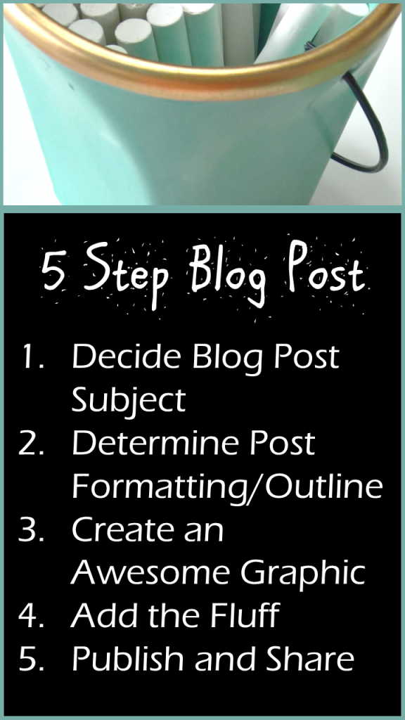 5 Step Blog Post - Keep it Simple, DIY