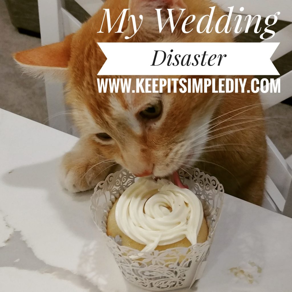 My Wedding Disaster - Keep it Simple, DIY